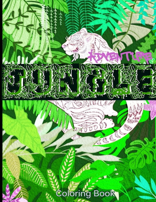 Jungle adventure Coloring Book: jungle coloring book for Adult - an ...