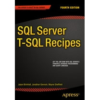 SQL Server T-SQL Recipes, (Paperback) - Walmart.com