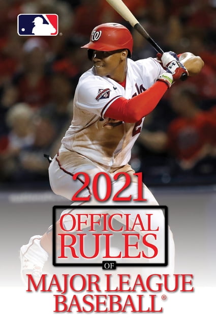Official Rules: 2021 Official Rules of Major League Baseball (Paperback ...