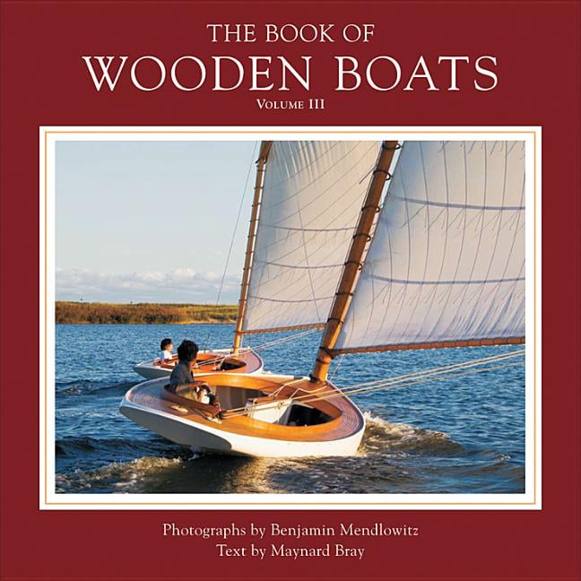 The Book of Wooden Boats, Volume 3 (Hardcover) - Walmart.com