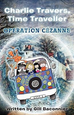 Pre-Owned Charlie Travers, Time Traveller Operation Cézanne (Paperback ...