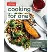 The Cooking for One Cookbook: 100 Easy Recipes, (Paperback) - Walmart.com