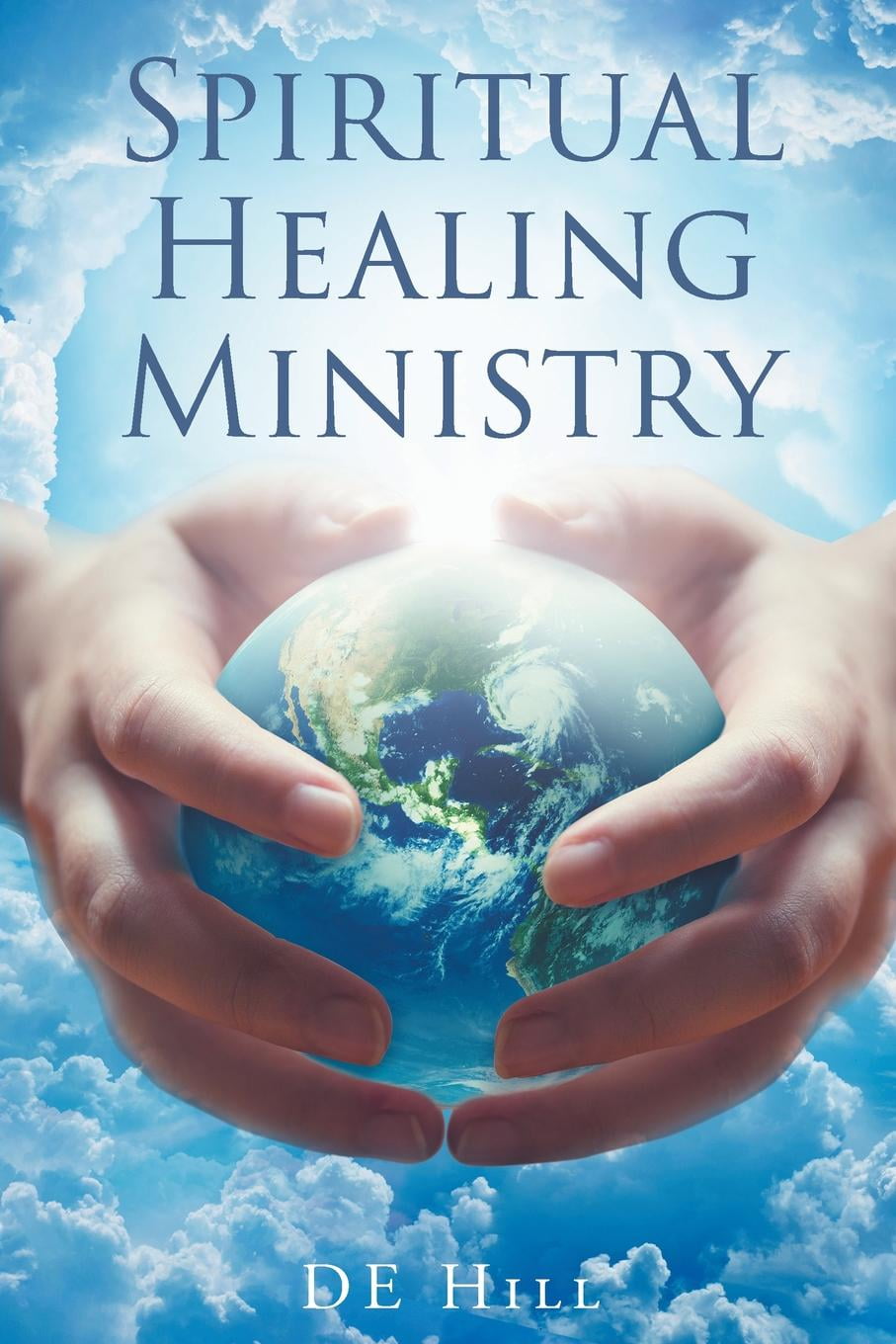 Spiritual Healing Ministry (Paperback) - Walmart.com - Walmart.com