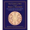 Clavis or Key to the Magic of Solomon : From an Original Talismanic ...