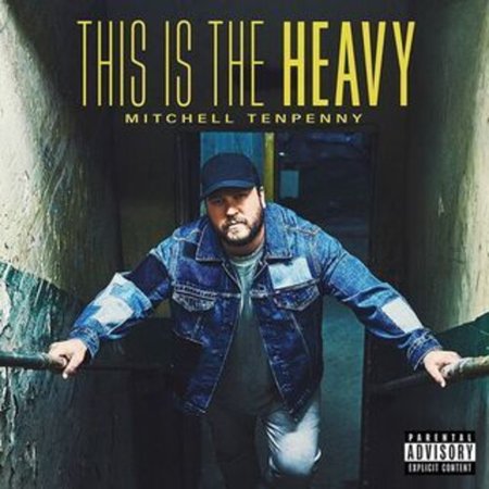 Mitchell Tenpenny - This Is The Heavy [CD] Explicit | Walmart Canada