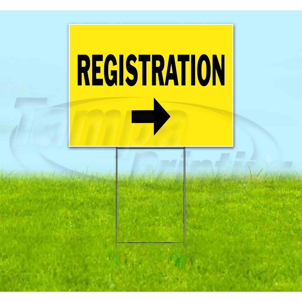 REGISTRATION RIGHT (18" X 24") Yard Sign, Includes Metal Step Stake ...