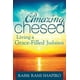 Amazing Chesed : Living a Grace-Filled Judaism (Paperback) - Walmart.com