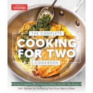 The Complete America's Test Kitchen TV Show Cookbook 2001-2026: Every ...