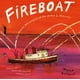Fireboat: The Heroic Adventures of the John J. Harvey (Paperback ...