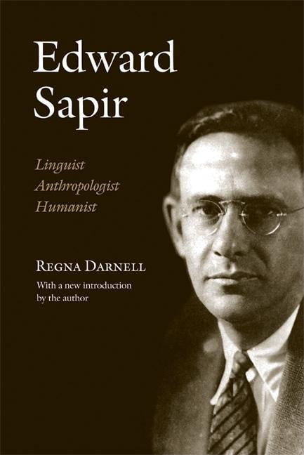 Edward Sapir : Linguist, Anthropologist, Humanist (Paperback) - Walmart.com