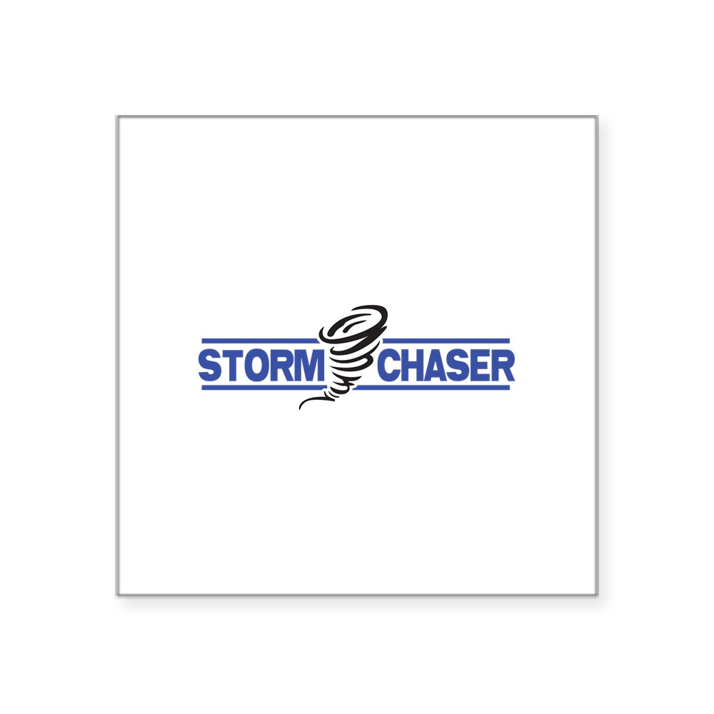 CafePress - STORM CHASER Sticker - Square Sticker 3" x 3" - Walmart.com