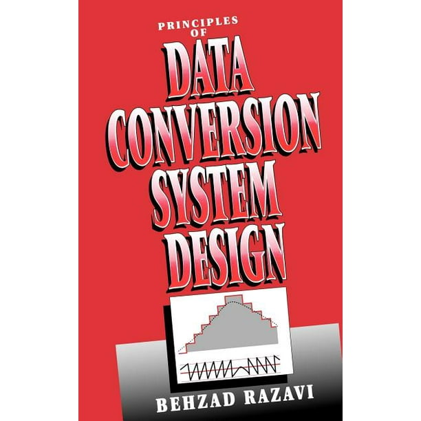 Principles of Data Conversion System Design (Hardcover) - Walmart.com
