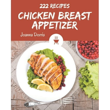 365 Selected Chicken Pasta Recipes: A Chicken Pasta Cookbook from the ...