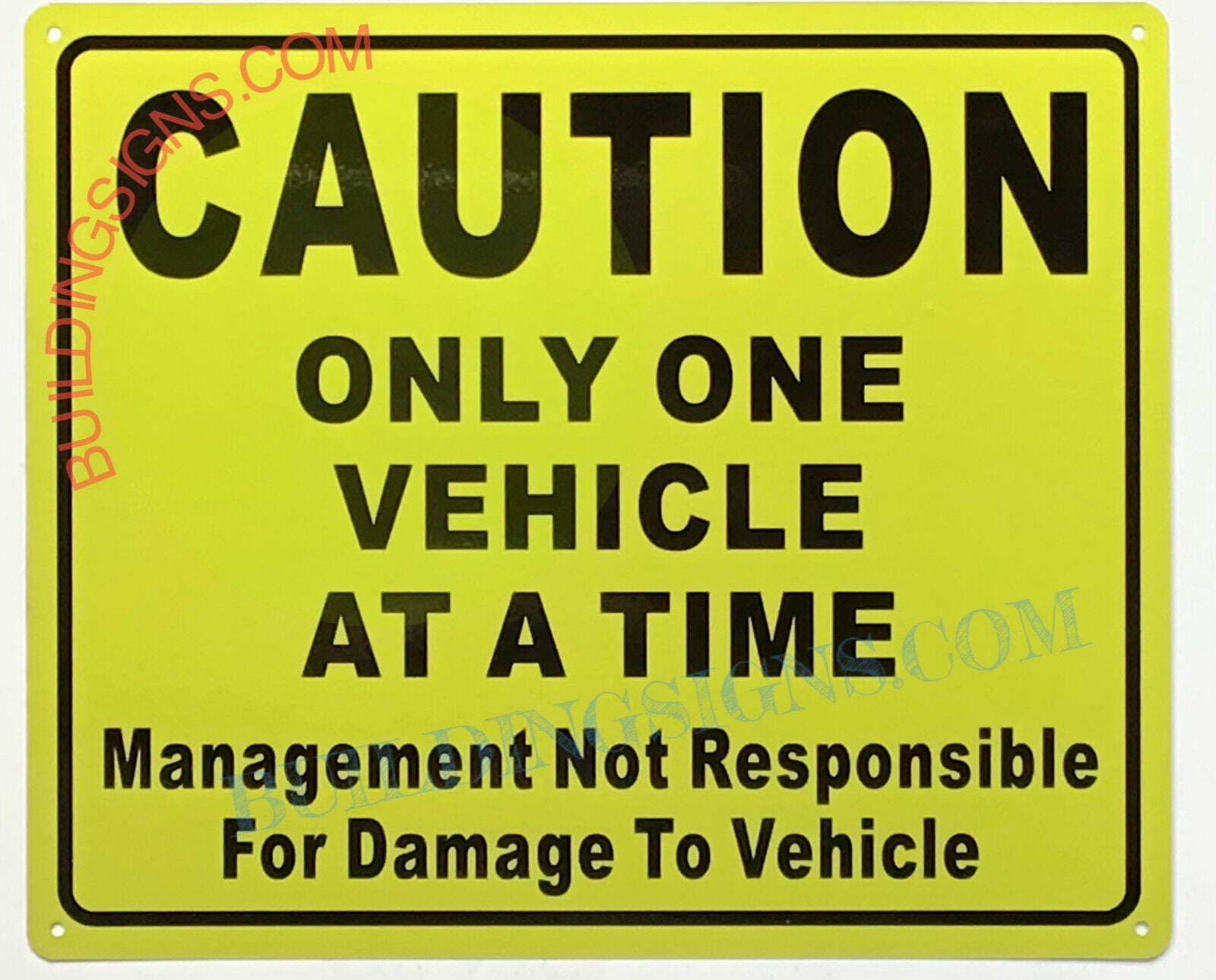 CAUTION ONLY ONE VEHICLE AT A TIME SIGN(10X12,YELLOW,ALUMINUM ...