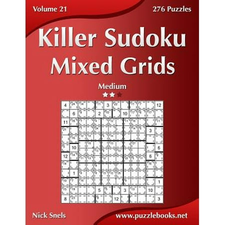 ISBN 9781502786005 - Killer Sudoku Mixed Grids - Medium - Volume 21 ...