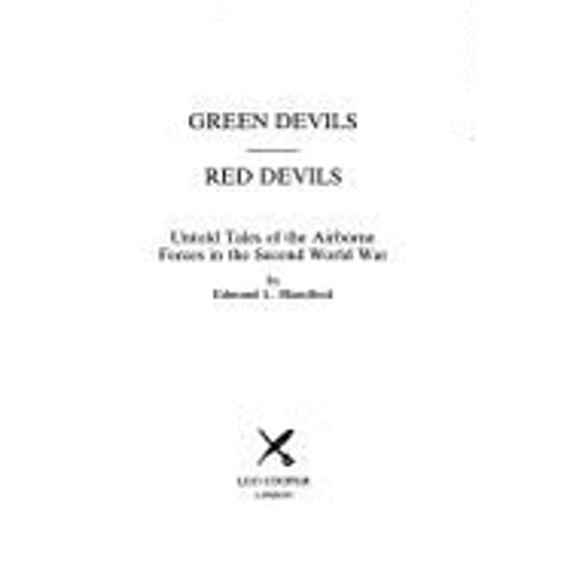 Pre-Owned Green Devils - Red Devils : Untold Tales of the Airborne in ...