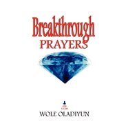 Prophetic Breakthrough : Decrees that Break Curses and Release ...