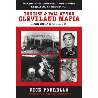 Crimetown U.S.A.: The History of the Mahoning Valley Mafia: Organized ...
