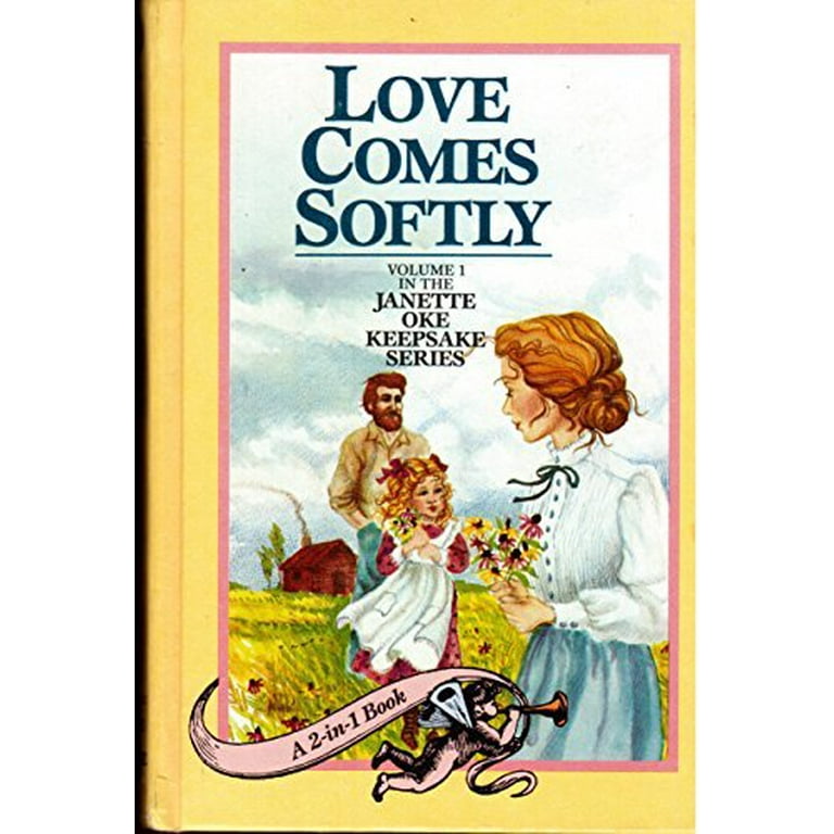 Love Comes Softly Book