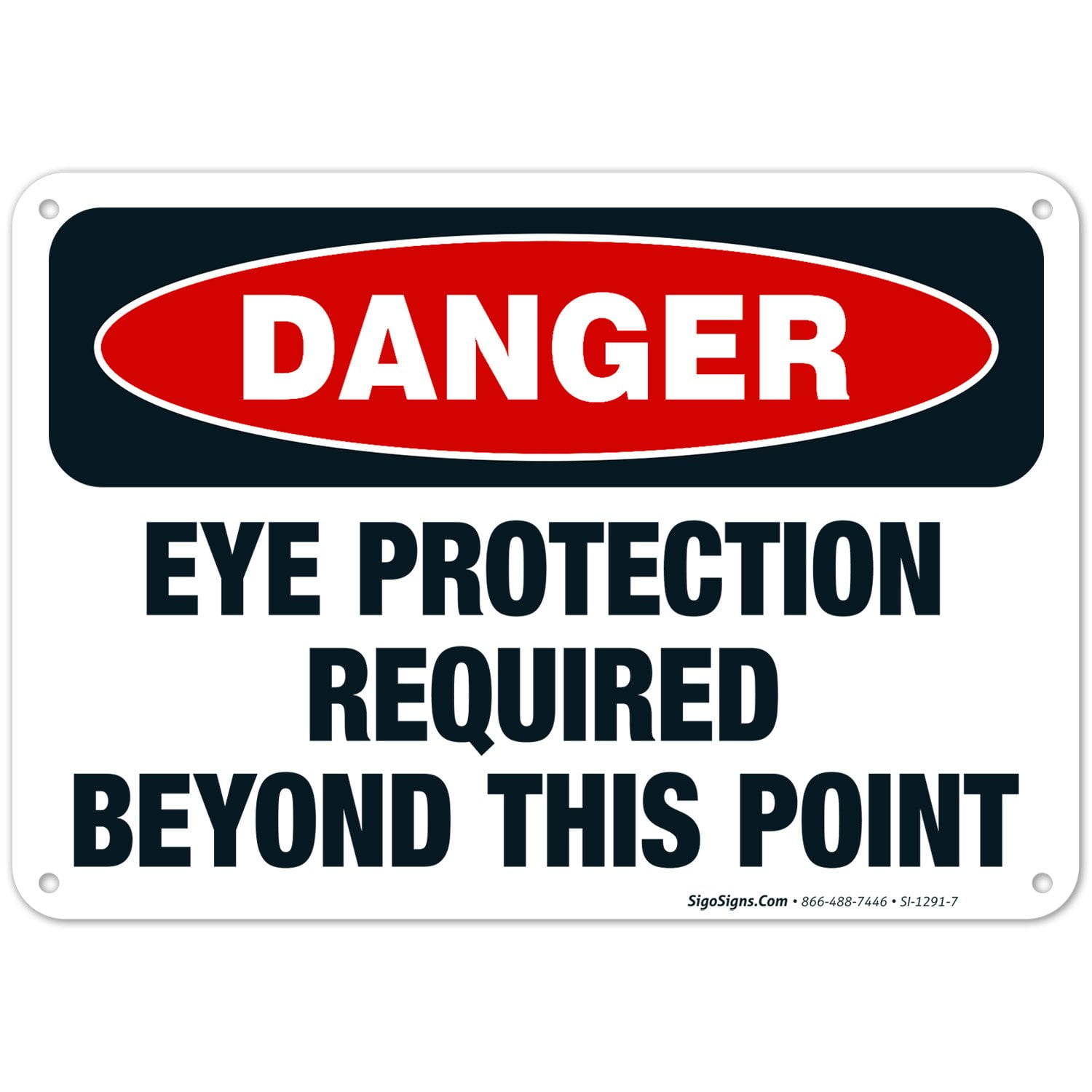 Danger Eye Protection Required Beyond This Point Sign, OSHA Danger Sign ...
