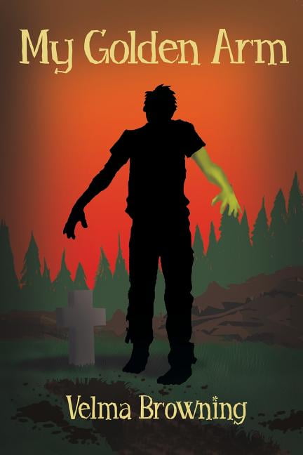 My Golden Arm (Paperback) - Walmart.com