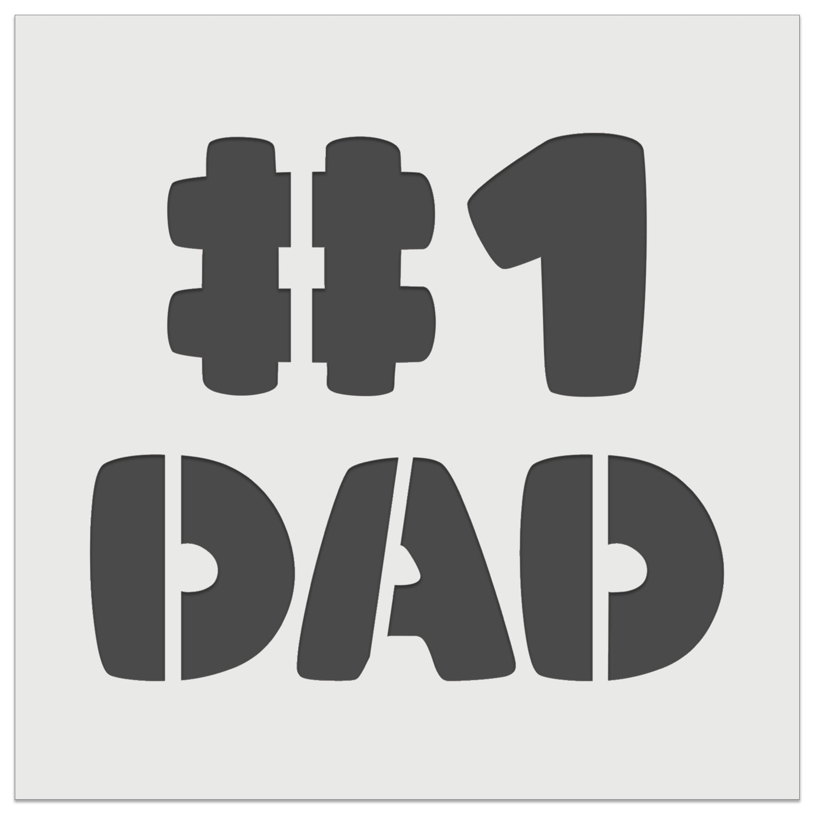 #1 Dad Number One Father's Day DIY Cookie Wall Craft Stencil - 3.5 Inch ...