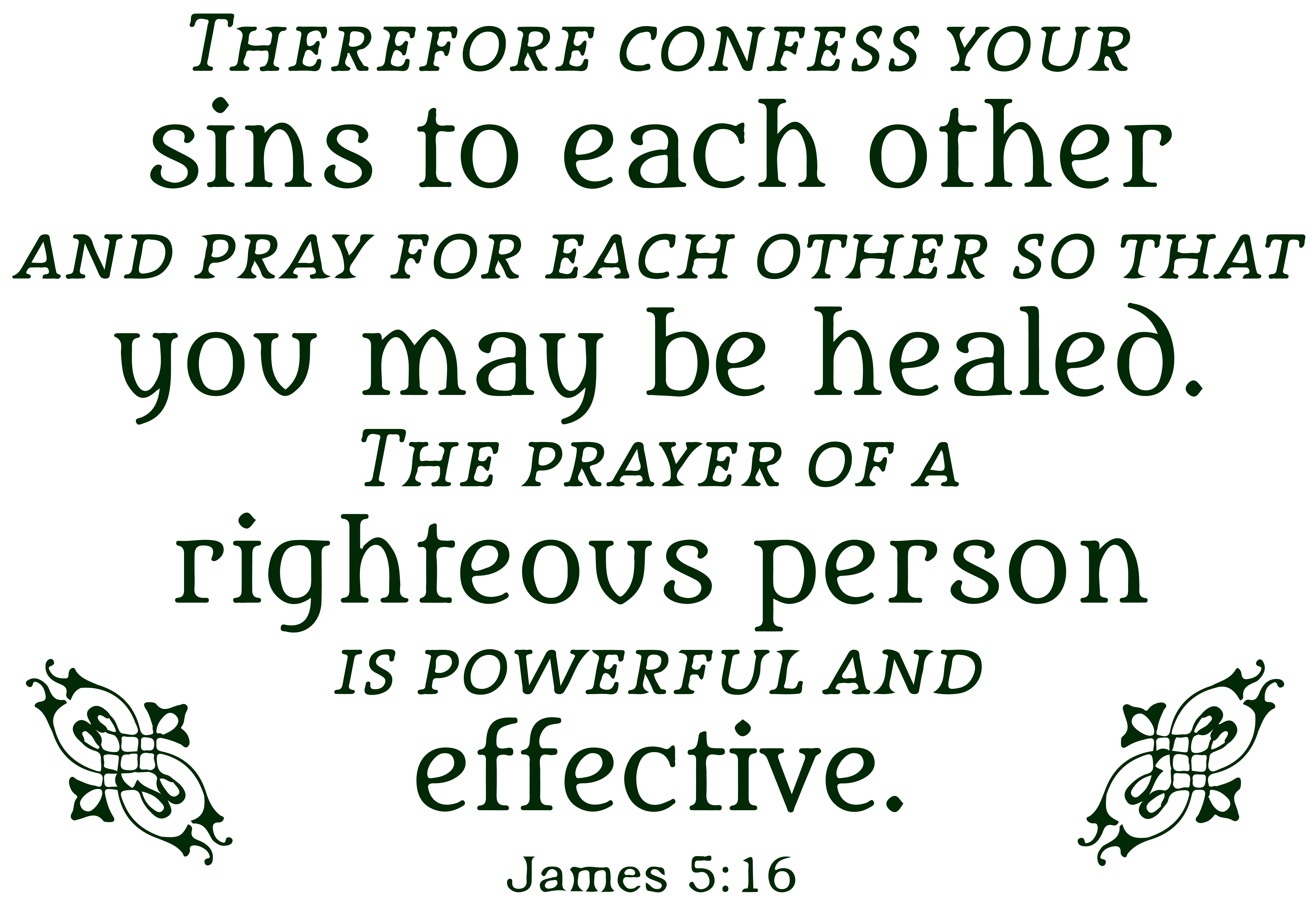 James 5 16 Therefore Confess Your Sins To Each Vinyl Decal Sticker