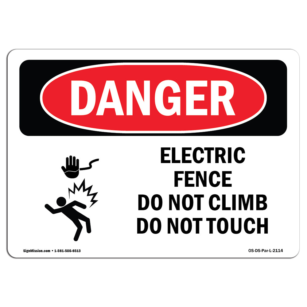 OSHA Danger Sign - Electric Fence Do Not Climb | Decal | Protect Your ...