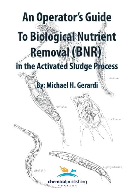 An Operator's Guide to Biological Nutrient Removal (BNR) in the ...