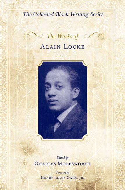 Collected Black Writings: Works of Alain Locke (Hardcover) - Walmart ...