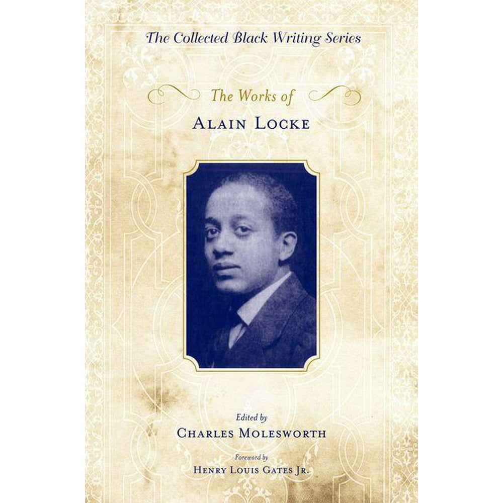 Collected Black Writings: Works of Alain Locke (Hardcover) - Walmart ...