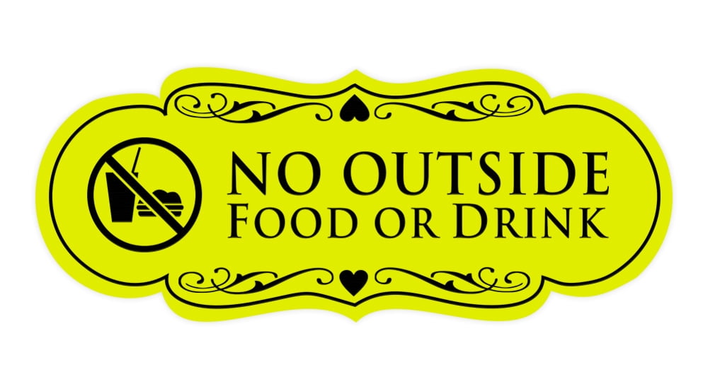 Designer No Outside Food or Drink Sign(Yellow / Black) - Small ...