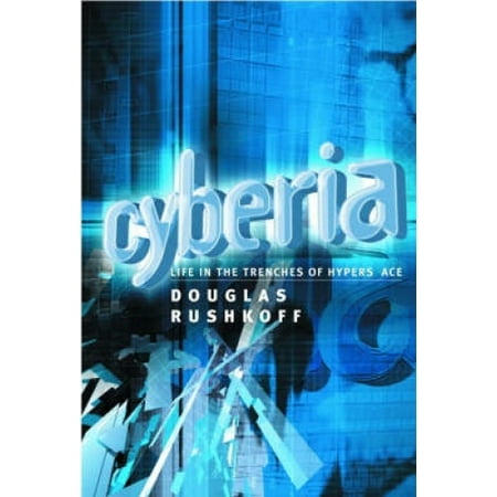 Cyberia: Life in the Trenches of Hyperspace | Walmart Canada