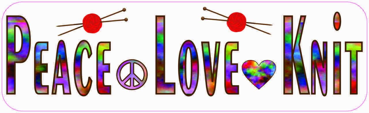 10in x3in Peace Love Knit Knitting Bumper Sticker Window Decal Car ...