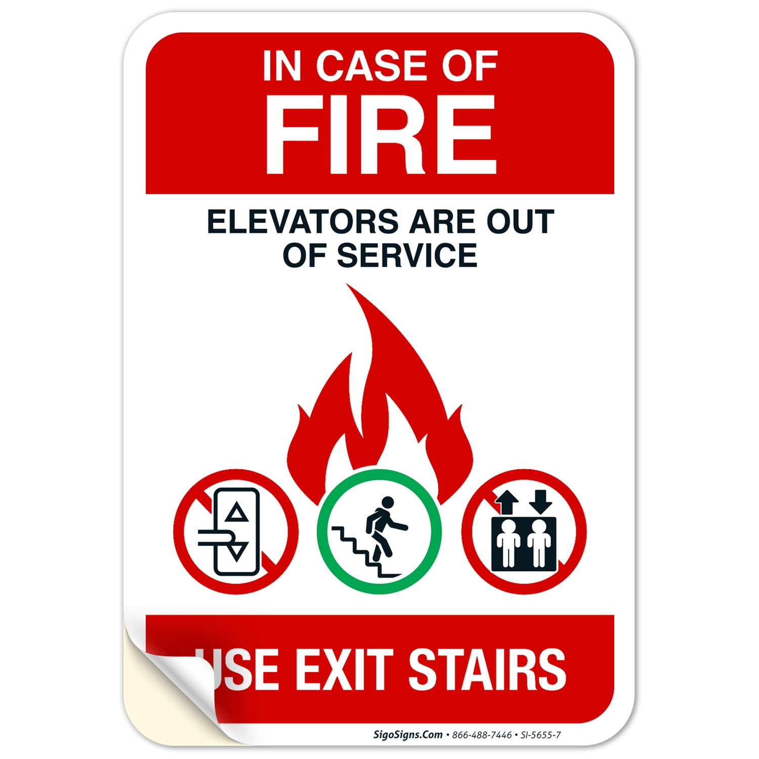 In Case Of Fire Elevators Are Out Of Service Use Exit Stairs Sign, Fire ...