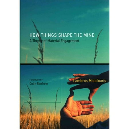 ISBN 9780262019194 - How Things Shape the Mind: A Theory of Material ...