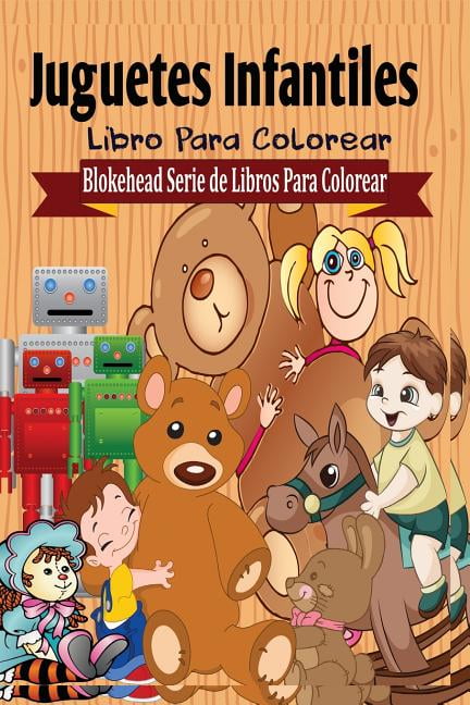 Juguetes Infantiles Libro Para Colorear (Paperback) - Walmart.com