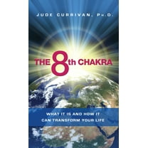 The 8th Chakra: What It Is and How It Can Transform Your Life ...