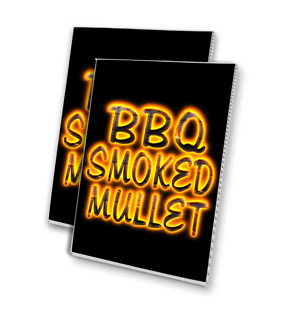 BBQ Smoked Mullet (24" X 36") 4mm Corrugated Plastic Panel, Graphics ...