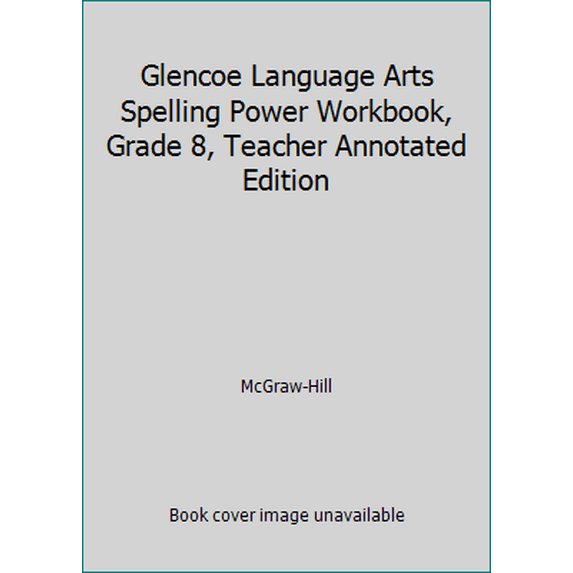 Pre-Owned Glencoe Language Arts Spelling Power Workbook, Grade 8 ...