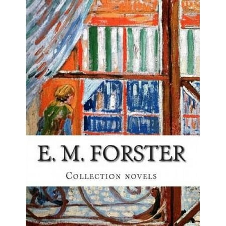 E. M. Forster, Collection novels | Walmart Canada