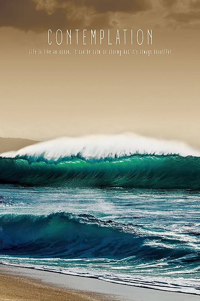 Contemplation - Motivational Poster / Print (Life Is Like An Ocean ...
