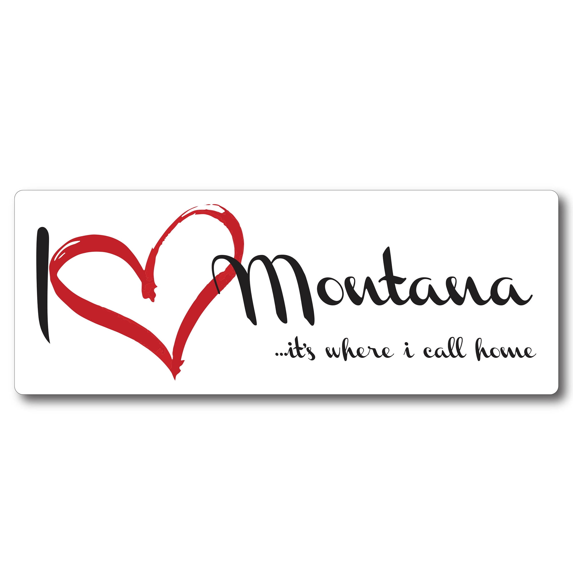 Magnet Me Up I Love Montana, It's Where I Call Home US State Vinyl ...