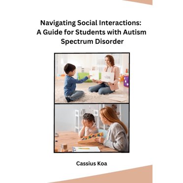 Navigating the Social World: A Curriculum for Individuals with Asperger ...
