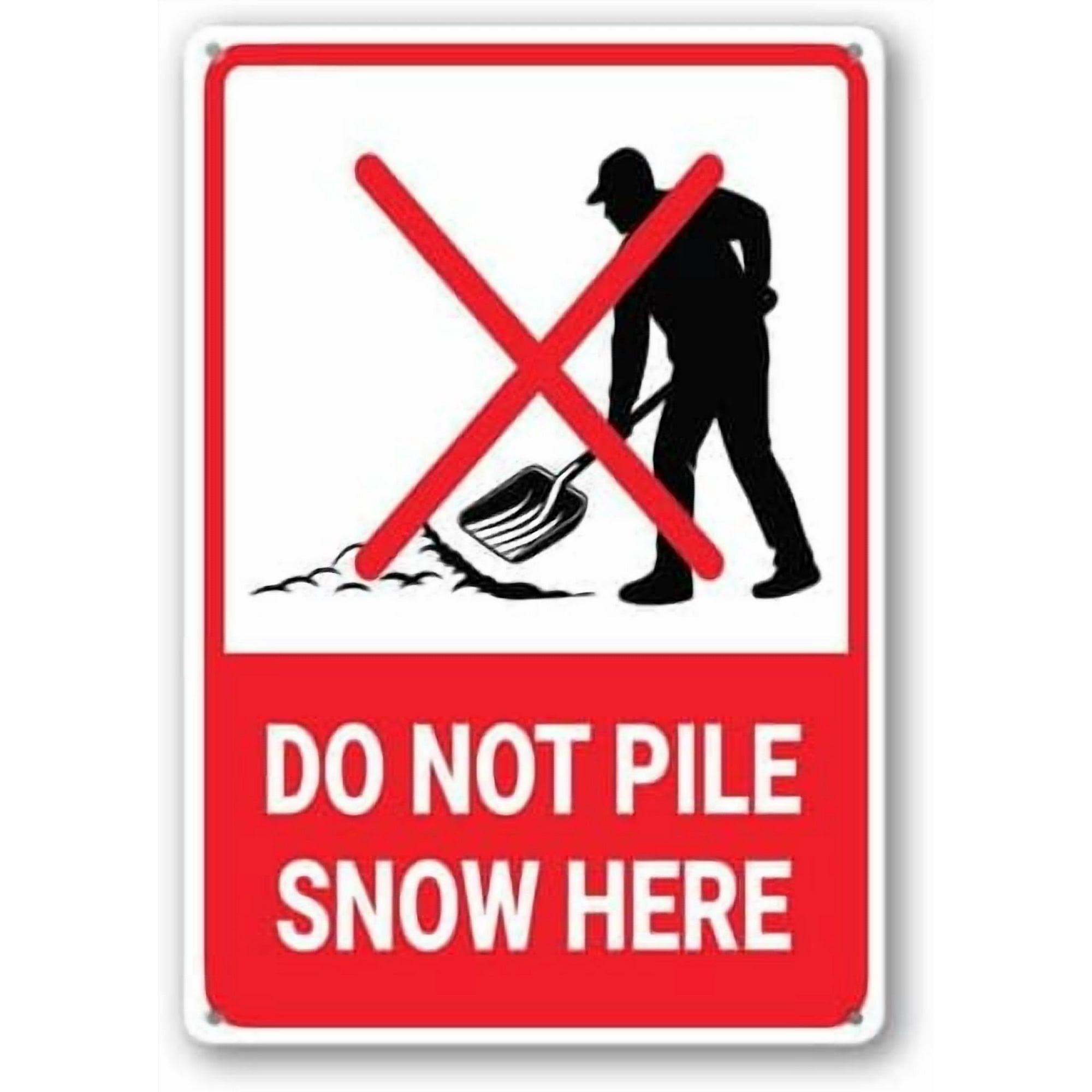 Click here for Aocisuki Do Not Pile Snow Here Sign 12x16inch Refl... prices