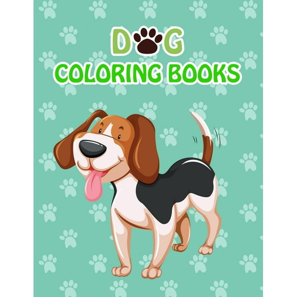 Dog Coloring Books : Dog Coloring Books For Kids, children, toddlers ...