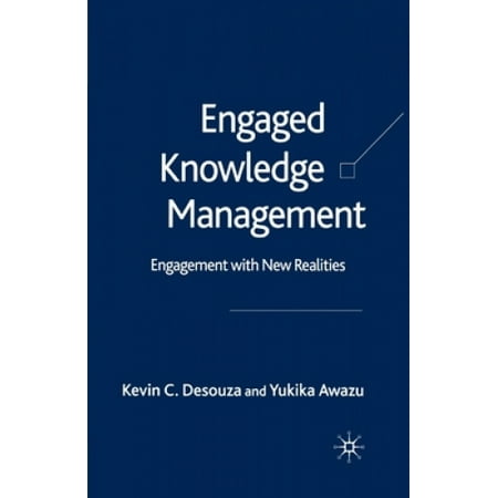 Engaged Knowledge Management: Engagement with New Realities | Walmart ...
