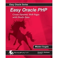 Oracle SQL Revealed: Executing Business Logic in the Database Engine, (Paperback) - Walmart.com