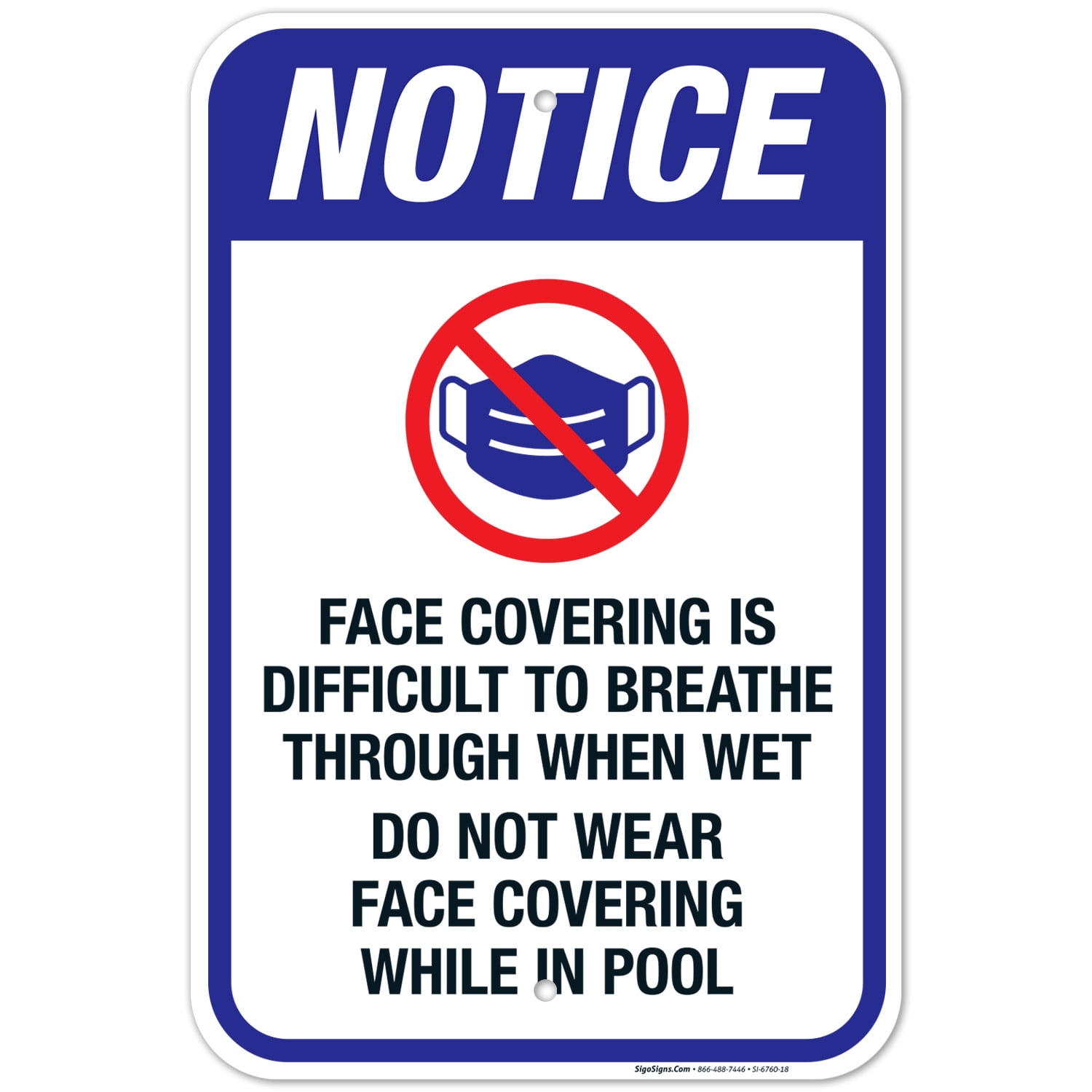 Notice Face Covering Is Difficult To Breathe Through When Wet Sign ...