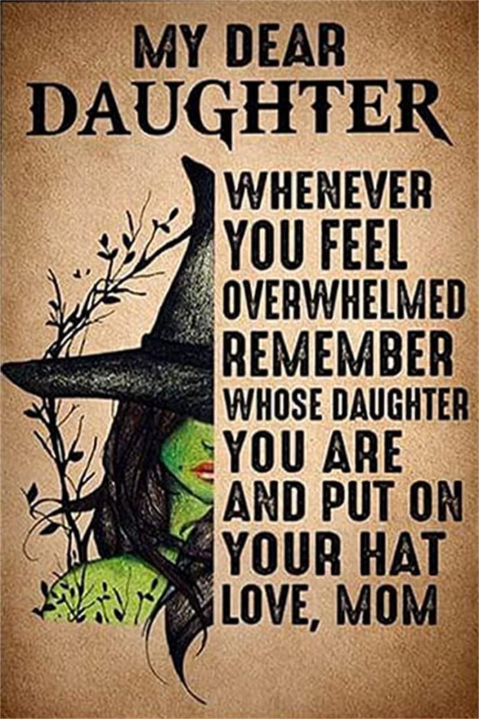 My Dear Daughter Whenever You Feel Overwhelmed Remember Retro Metal Tin ...